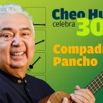 Cheo Hurtado celebra a Compadre Pancho este 3-S en el BOD – Intervez